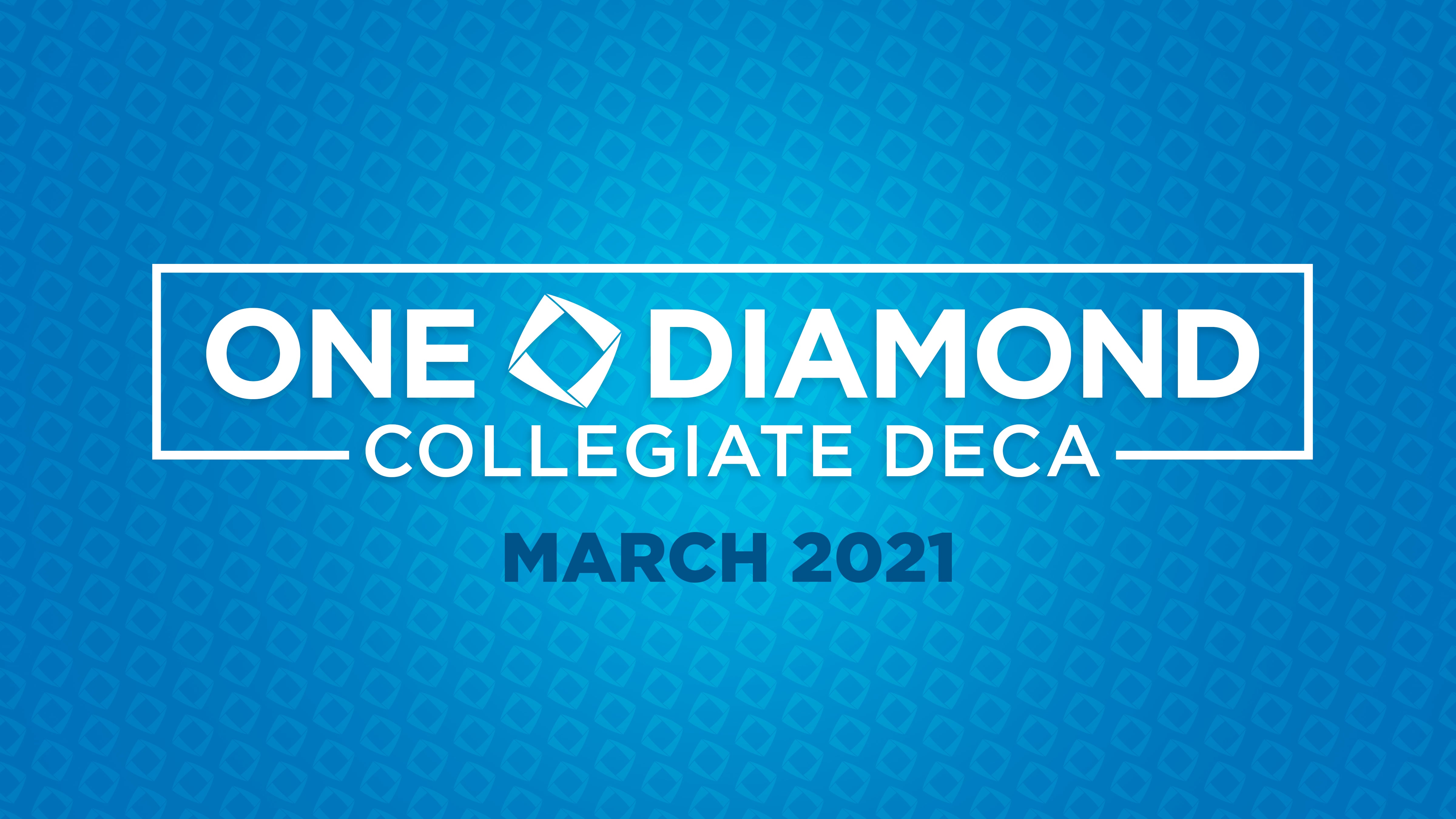 Collegiate DECA One Diamond Call | March 2021 on Vimeo