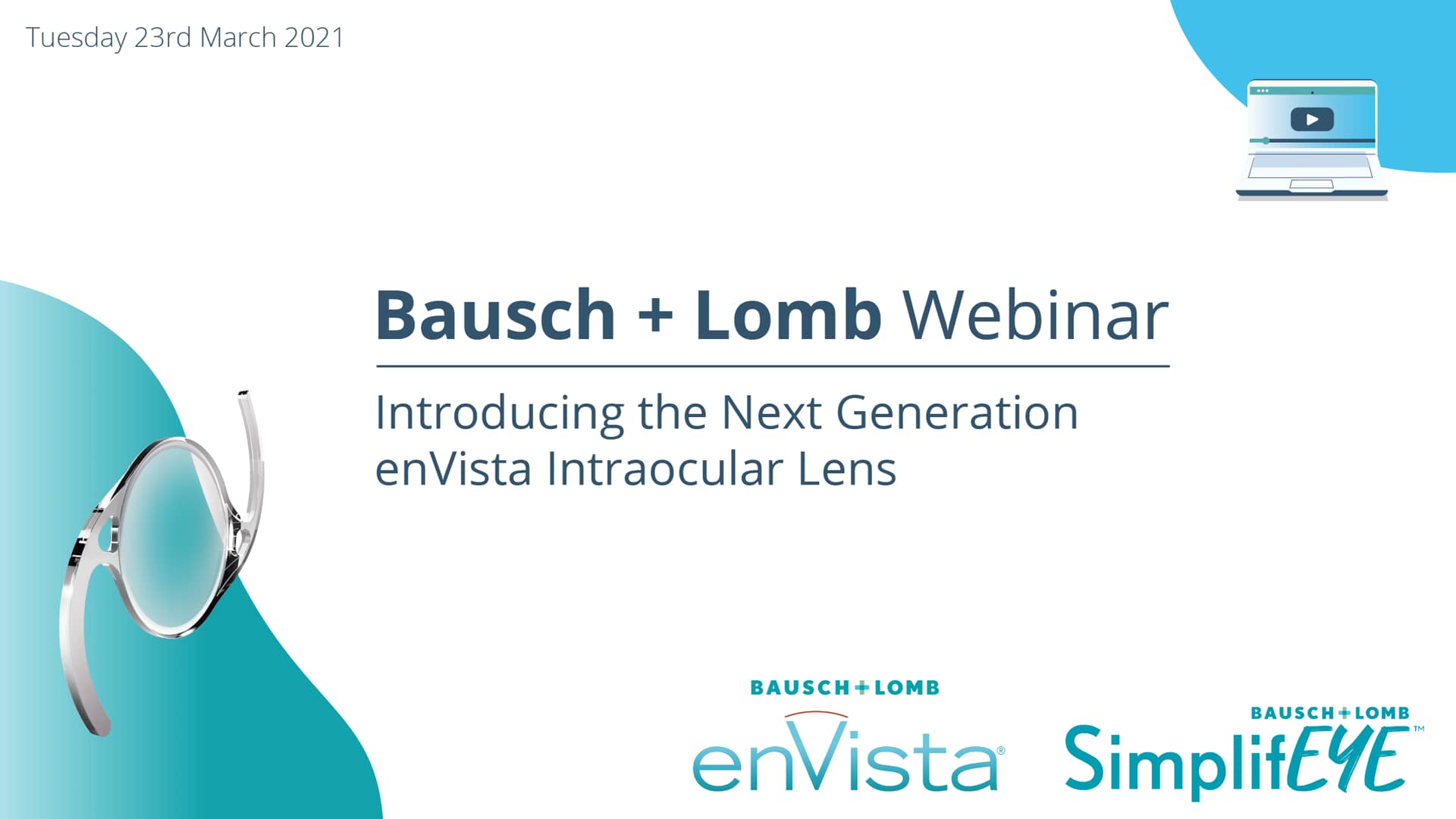 Bausch & Lomb Webinar - Introducing the Next Generation enVista ...