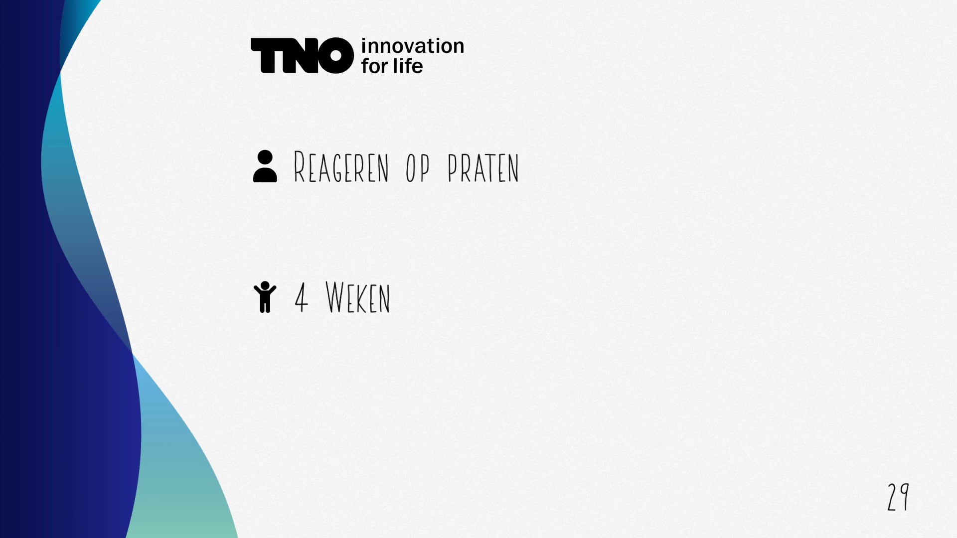 DIY Van Wiechen Onderzoek - Kenmerk 29 - Reageren op praten - 1 maand on Vimeo