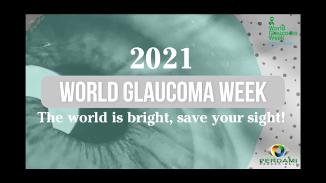 World Glaucoma Week » Video library