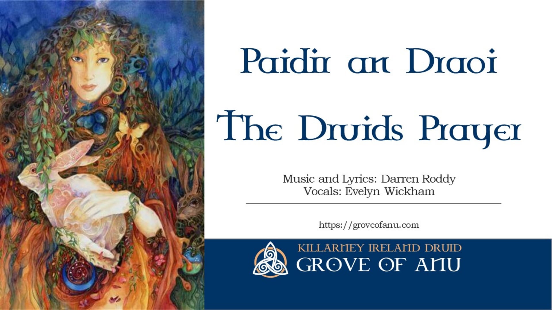 Druids Prayer in Irish by Darren Roddy and Evelyn Wickham on Vimeo