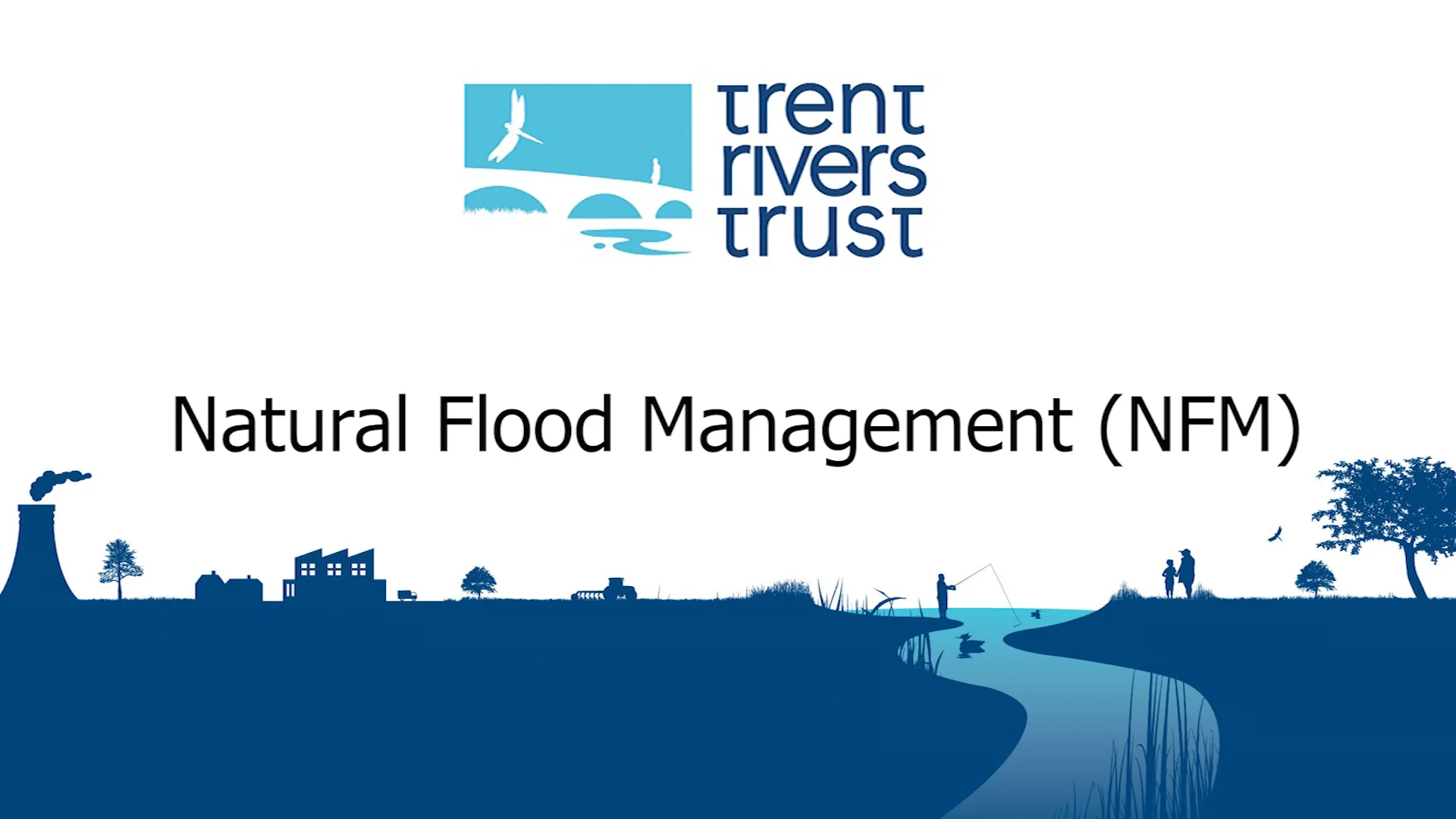 Trent River Trust - FRM Video - Ver 3 (26th Mar 2021) on Vimeo