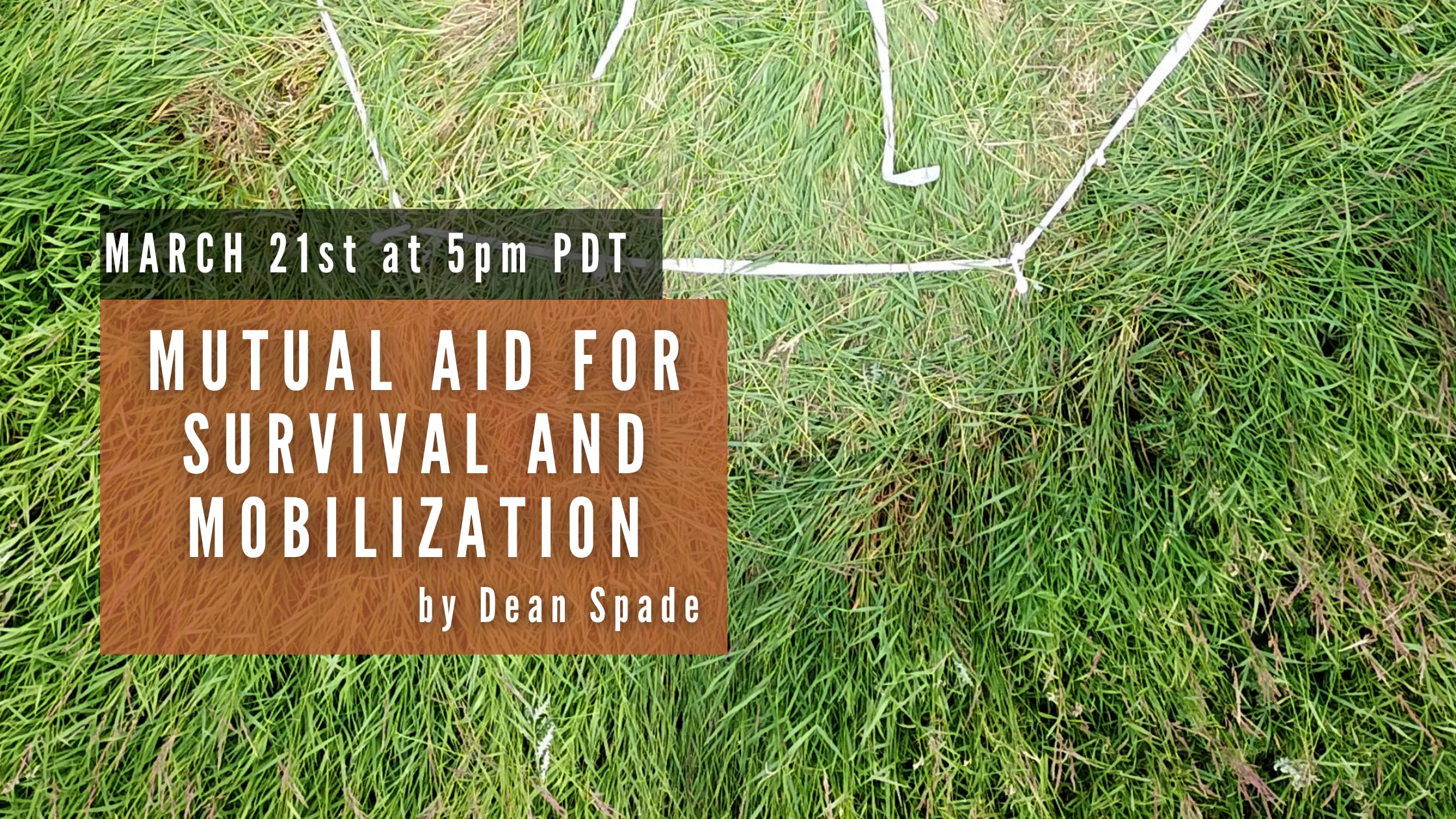Mutual Aid for Survival and Mobilization: a talk by Dean Spade on Vimeo