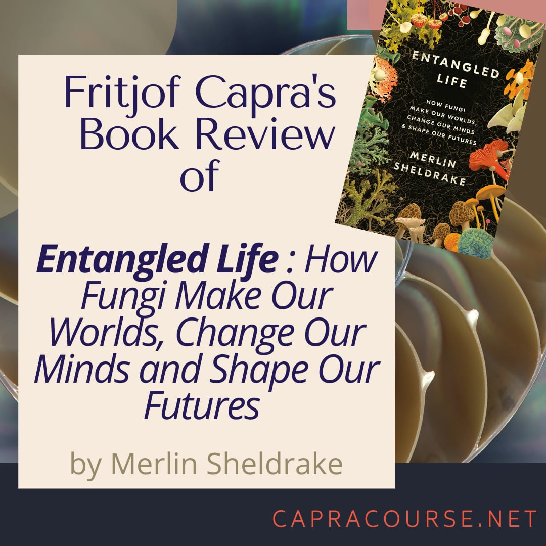 Entangled Life Book - Fritjof Capra's Review on Vimeo