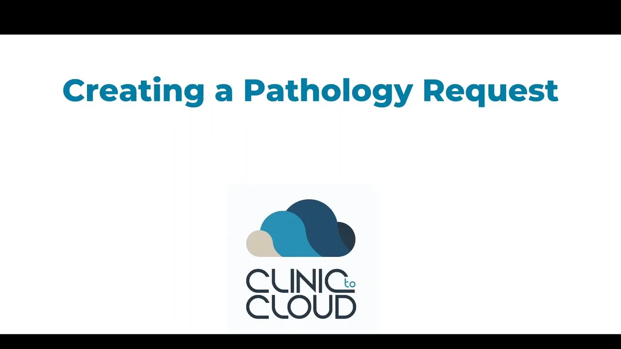 Creating a Pathology Request