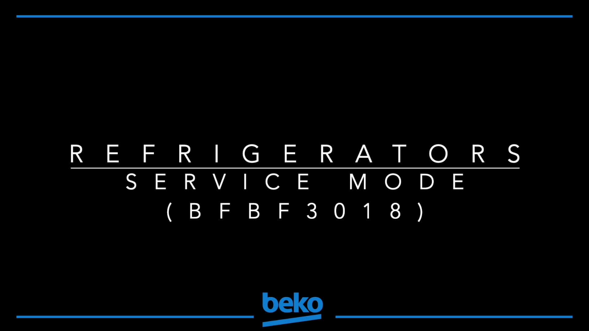 Beko Technical Training Videos - Refrigerators - Service Mode (BFBF3018 ...