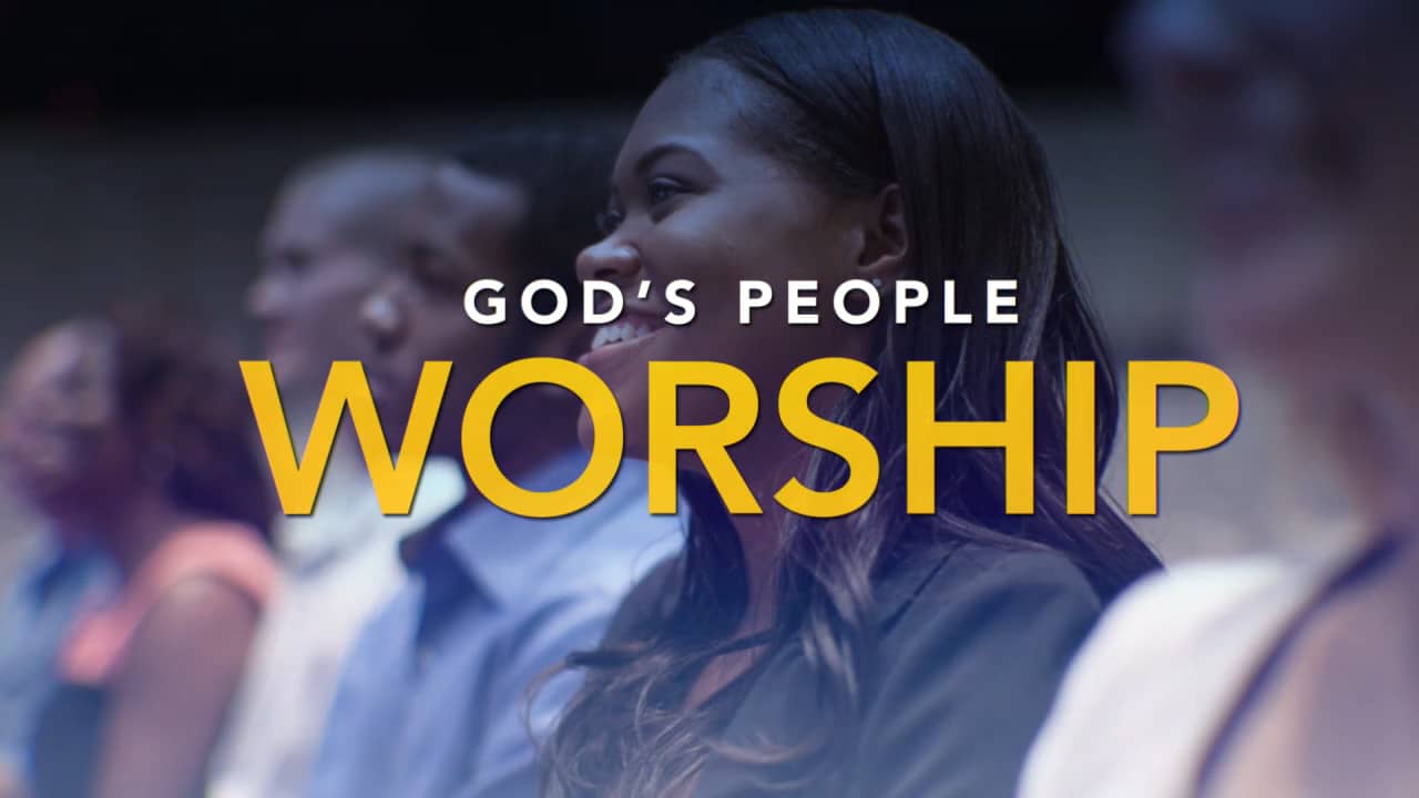 God's People Gather - Worship on Vimeo
