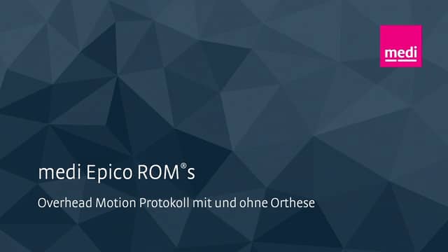 medi Epico ROM®s: Overhead Motion Protokoll mit und ohne Orthese on Vimeo