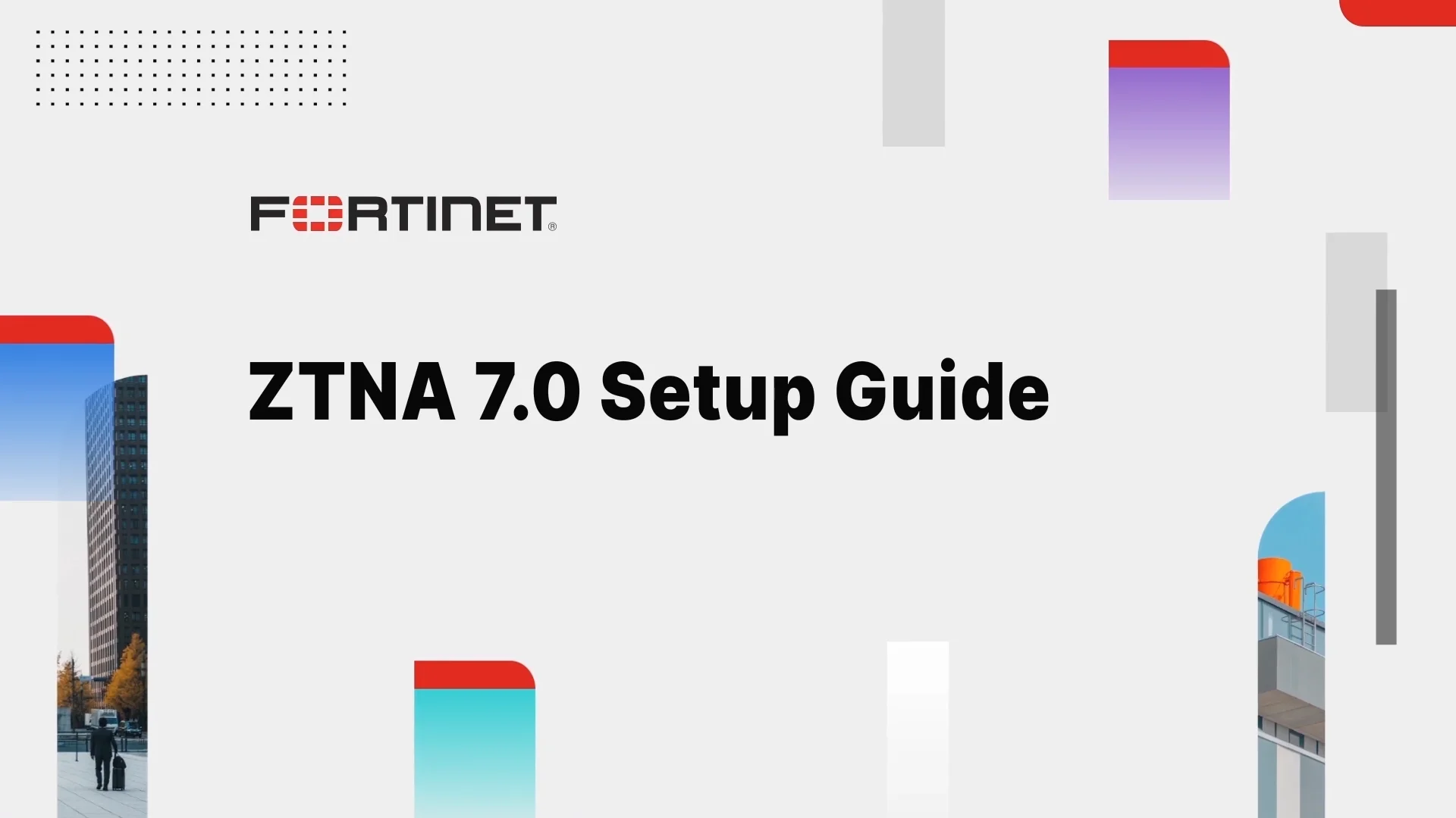 ZTNA 7.0 Setup Guide on Vimeo
