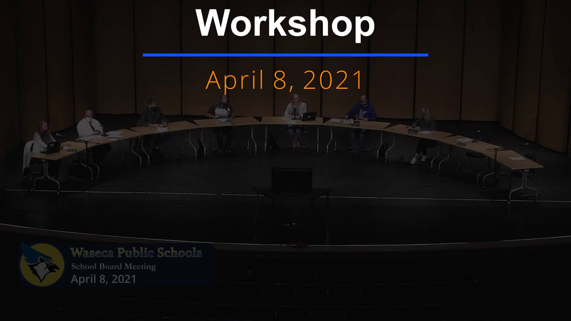 Waseca School Board Meeting 4-8-2021.mp4 on Vimeo
