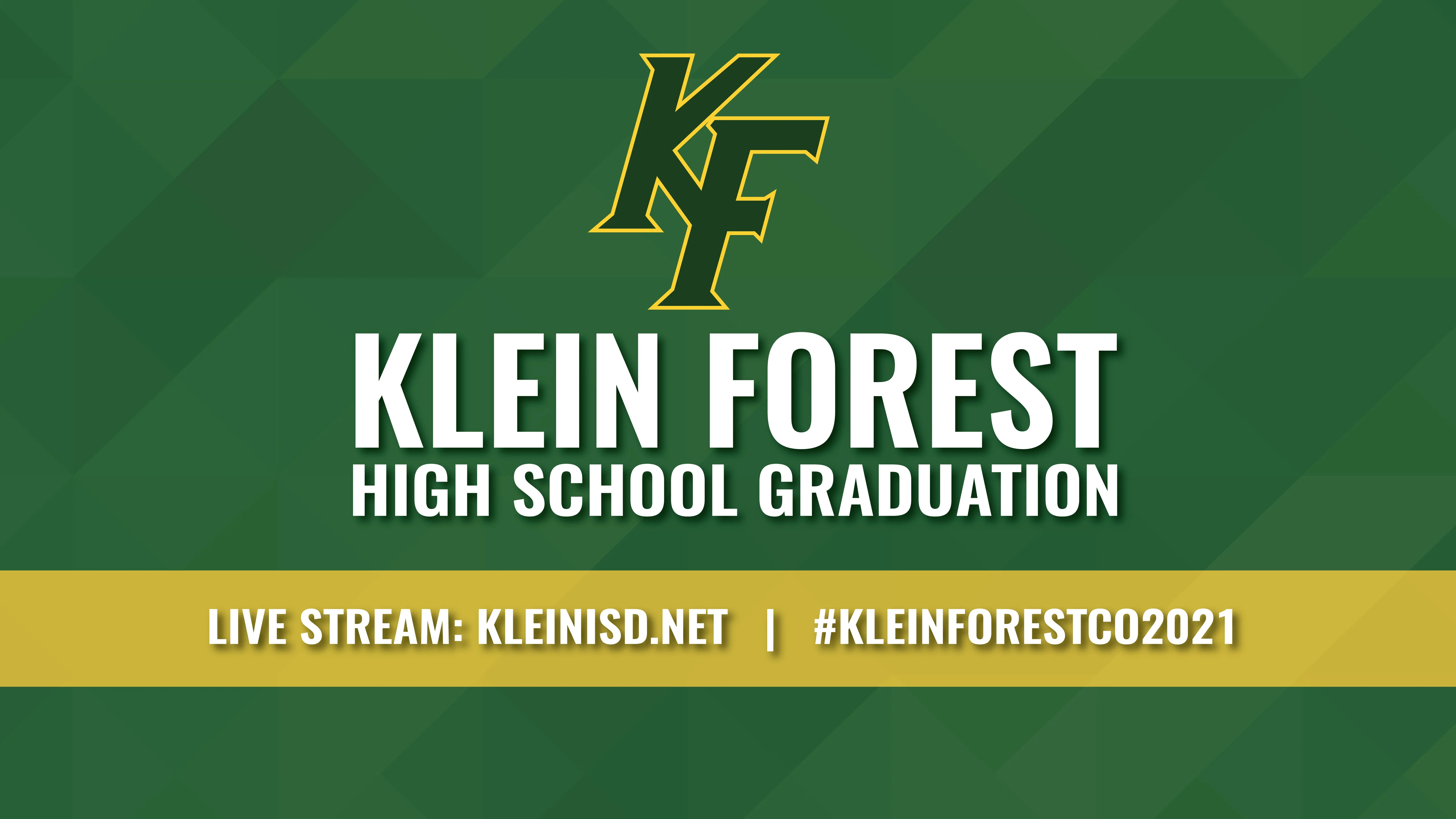2021 Klein Forest Graduation Ceremony on Vimeo