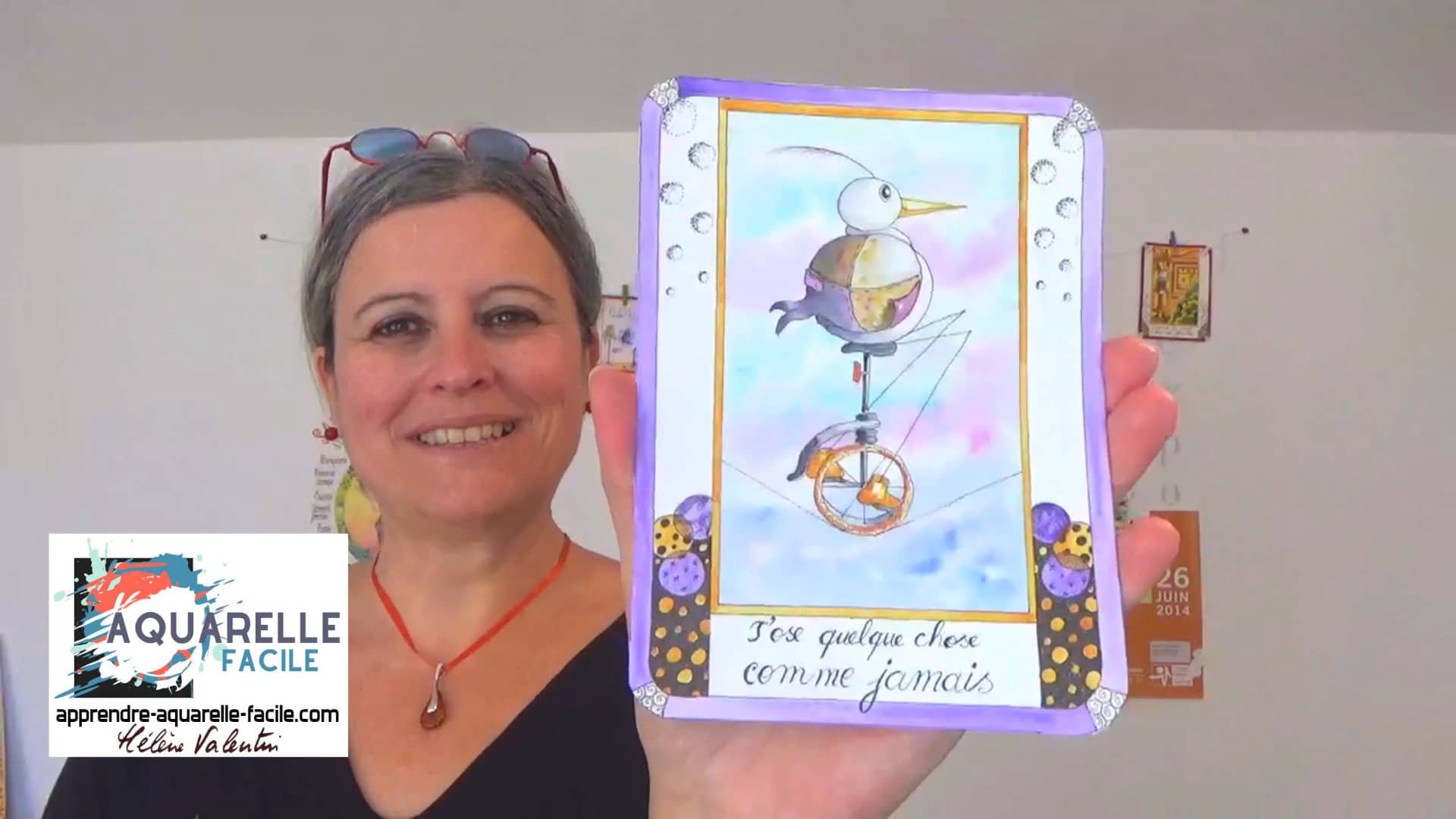 Apprendre l'aquarelle avec Hélène Valentin, carte "J'ose quelque chose ...