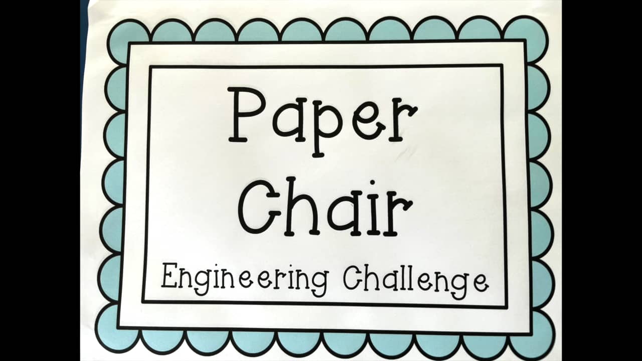 Mrs. Slaymaker's STEM Activity - Paper Chair Challenge on Vimeo
