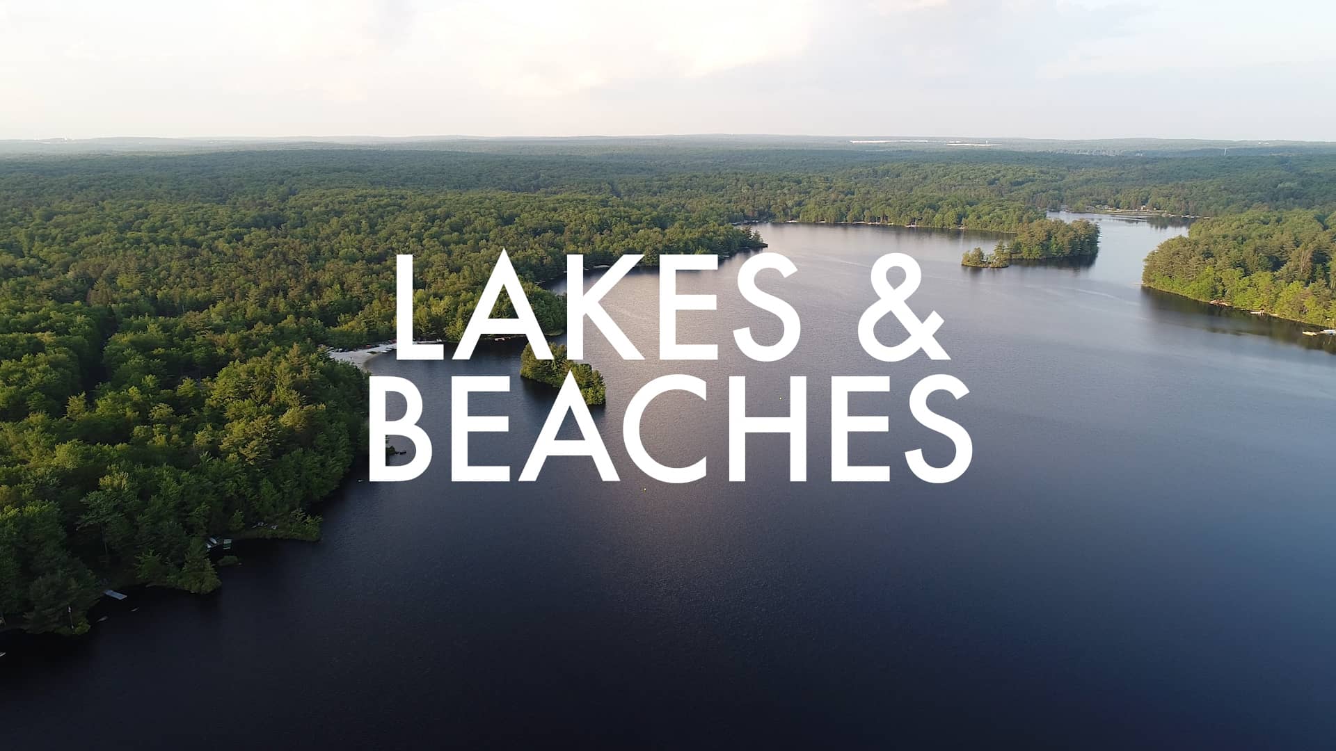 Lakes & Beaches on Vimeo