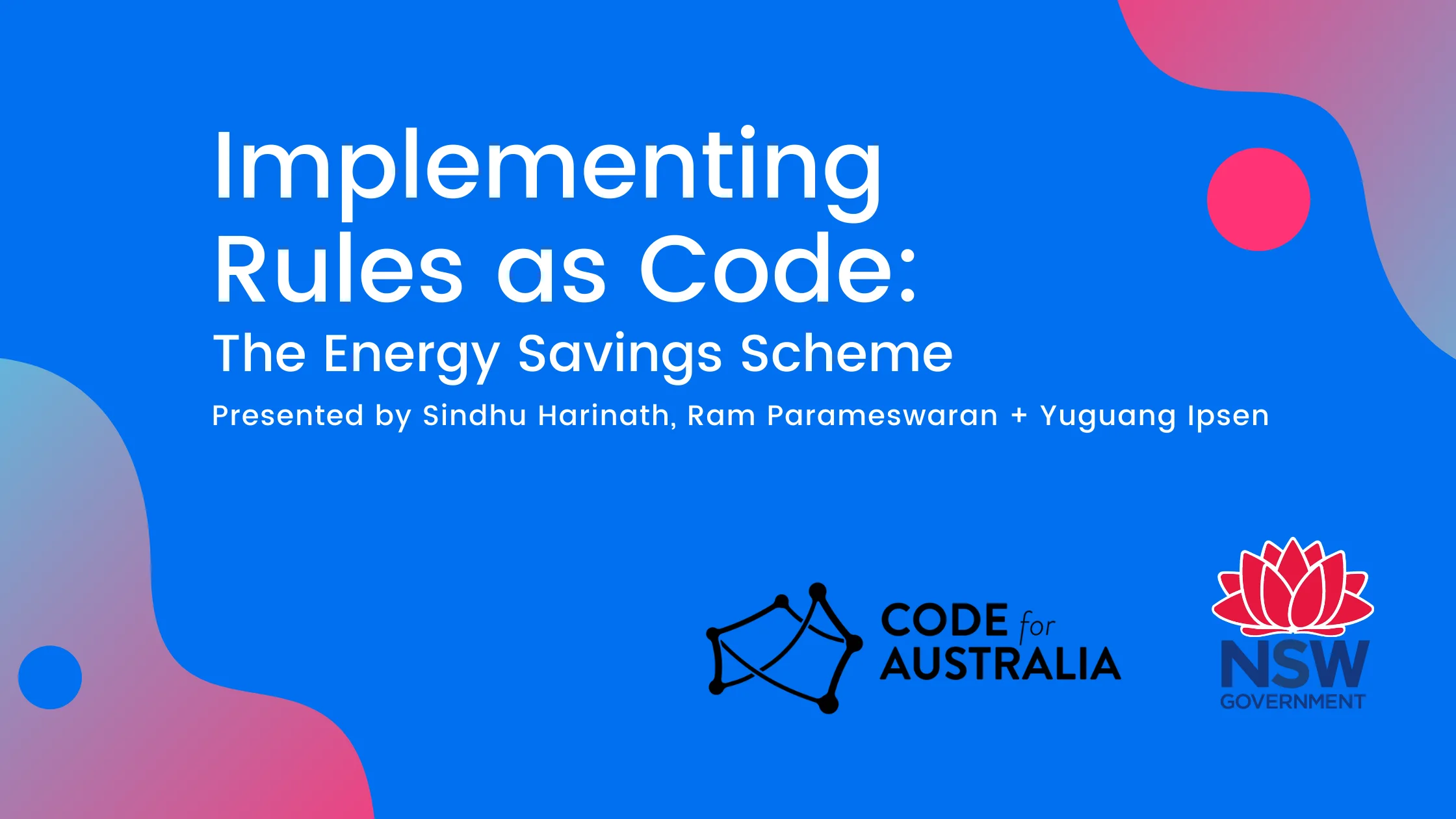 Implementing Rules as Code: NSW Energy Savings Scheme