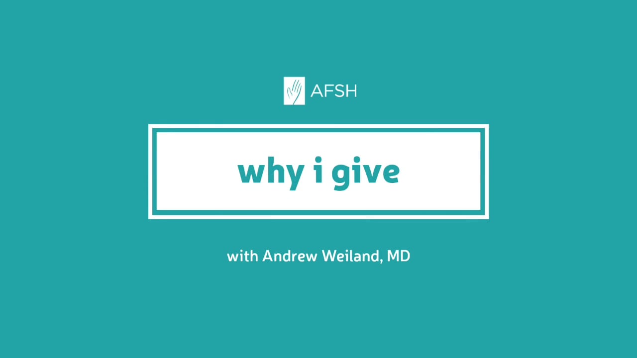 Why I Give with Andrew Weiland, MD on Vimeo