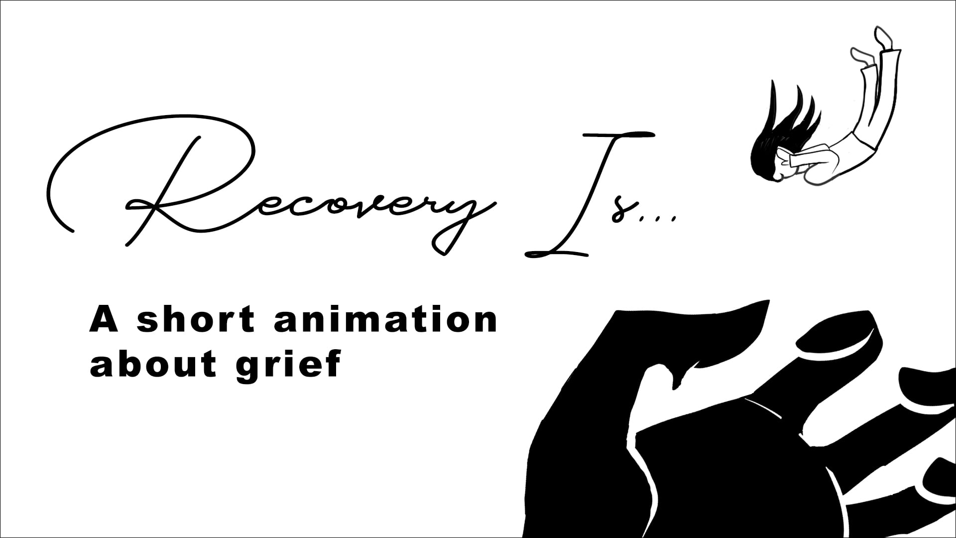 Recovery Is... (A short animation about grief) on Vimeo