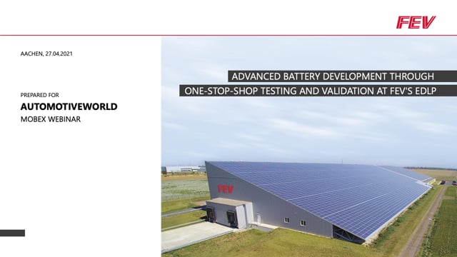 Environmental testing at FEV eDLP: advanced battery development through ...