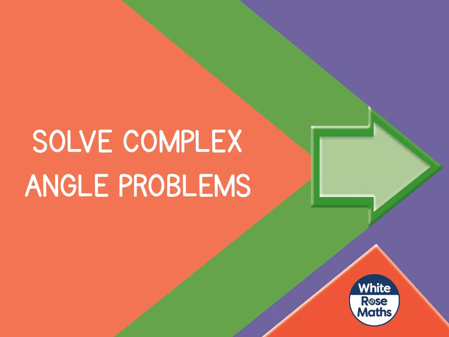 Sum7.2.7 - Solve complex angle problems on Vimeo