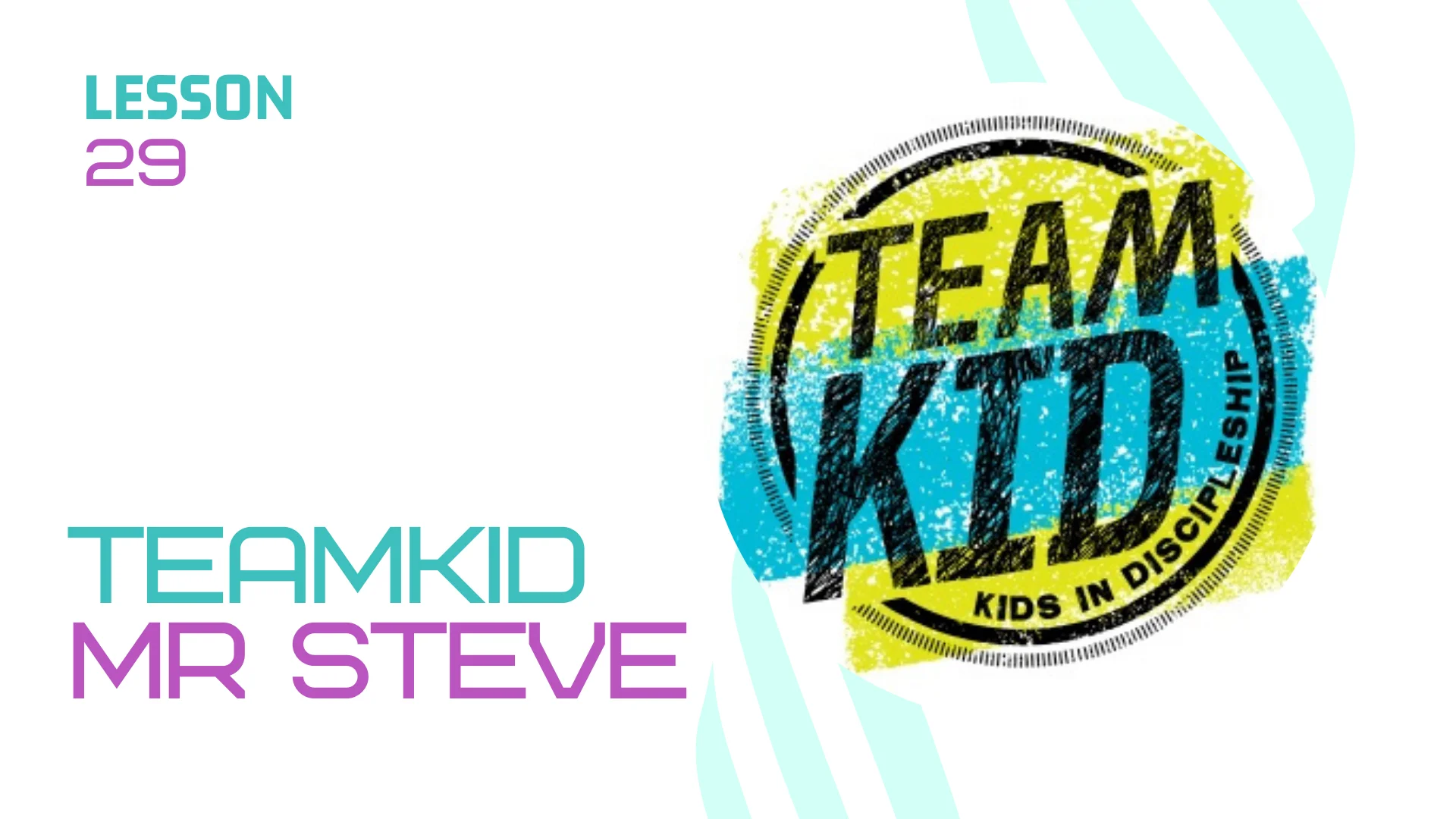 April 28, 2021 TeamKID Lesson 29 .mp4 on Vimeo