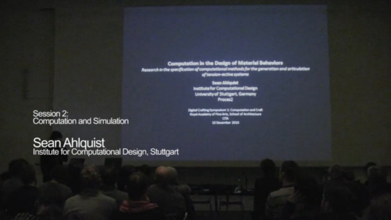 Sean Ahlquist (Proces2/ICD University Stuttgart) at the Digital ...
