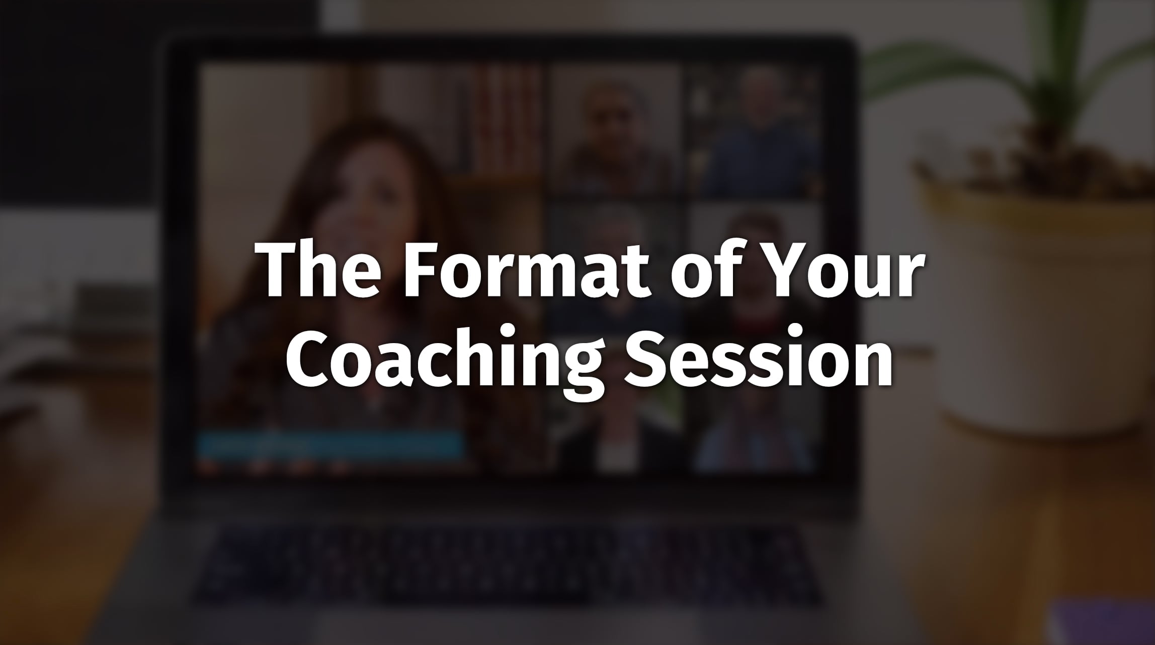 Onboarding - Group Coaching Session Format on Vimeo