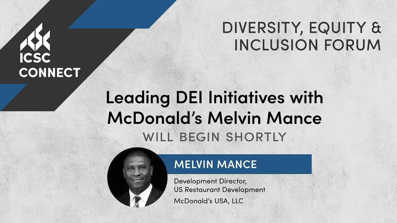 DEI Forum: Leading DEI Initiatives with McDonald's Melvin Mance