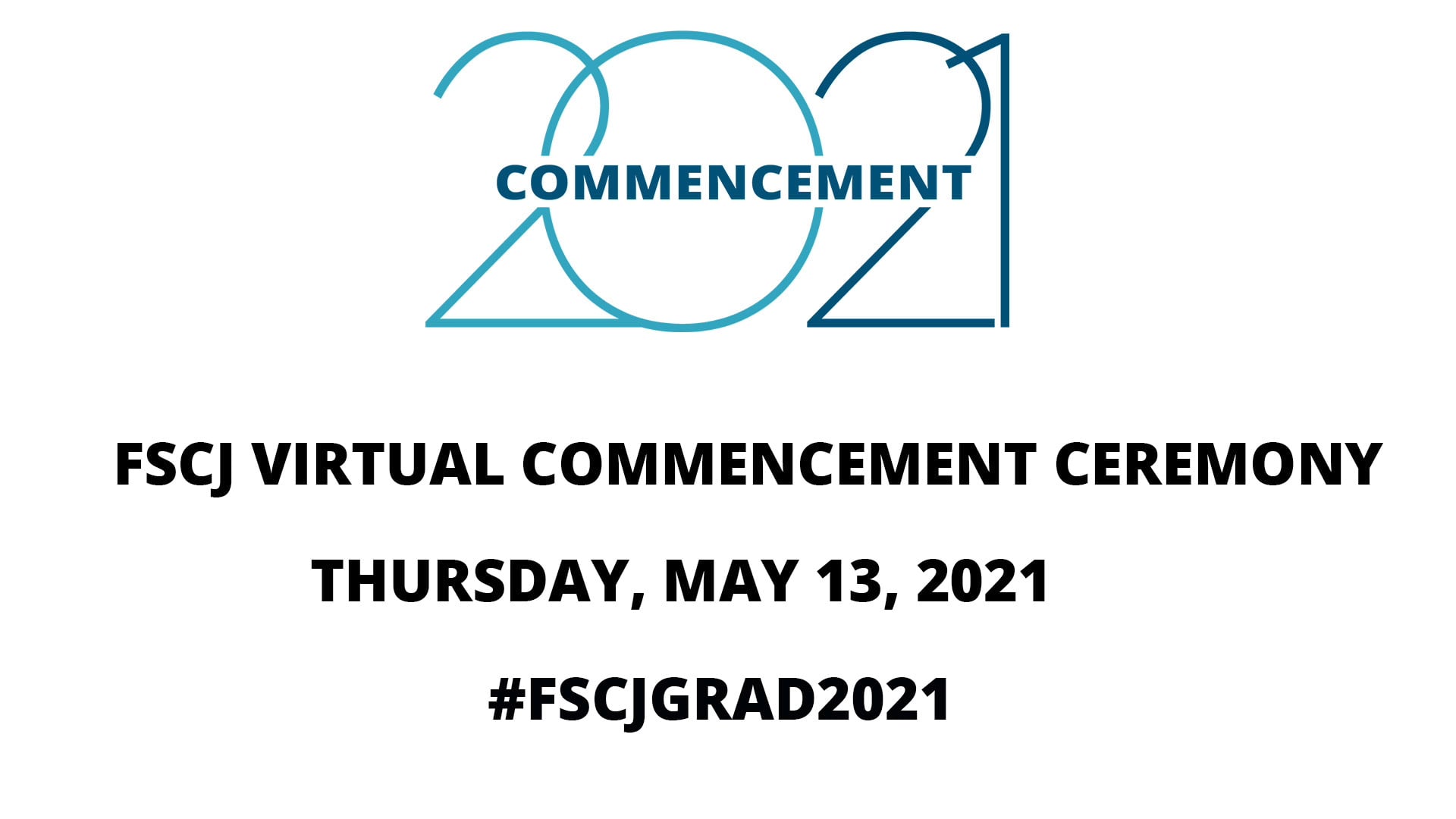FSCJ 2021 Commencement Ceremony on Vimeo