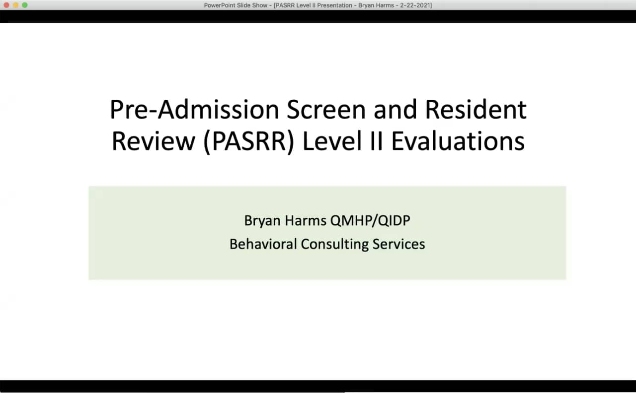 (PASRR) Level 2 Evaluations Services - Bryan Harms on Vimeo