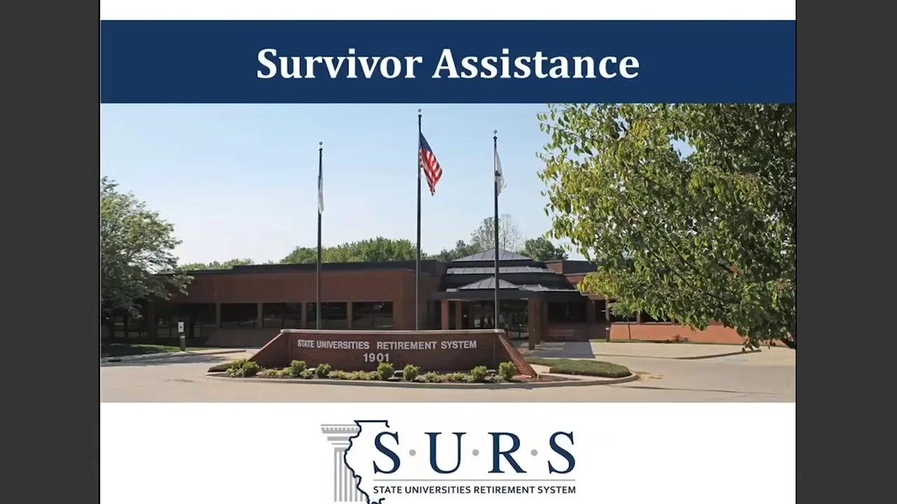 SURS Death and Survivor Benefits Assistance