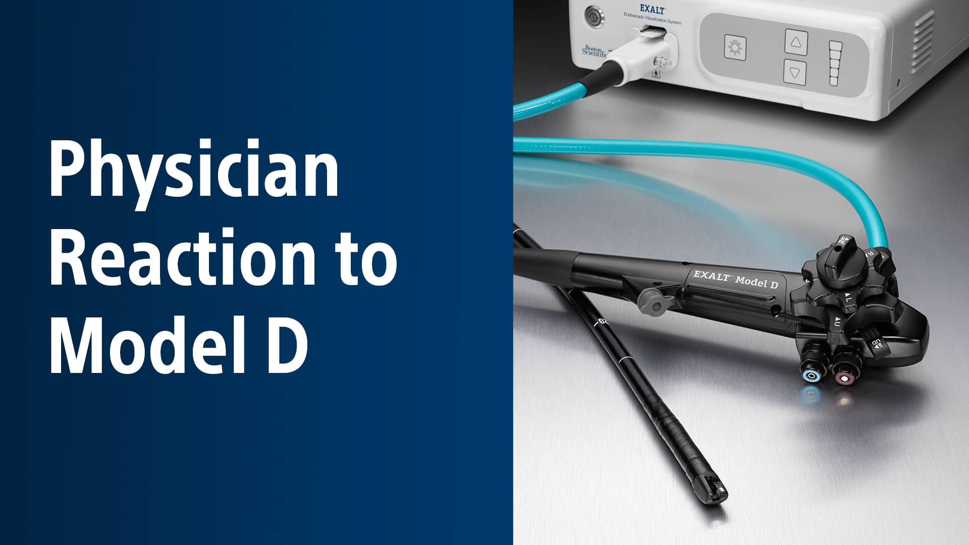 Early Physicians Reactions to using EXALT Model D Single-Use ...