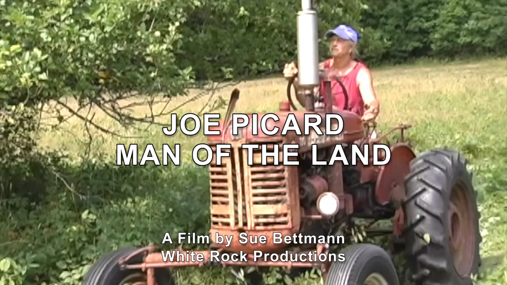 Watch Joe Picard, Man of the Land Online | Vimeo On Demand on Vimeo