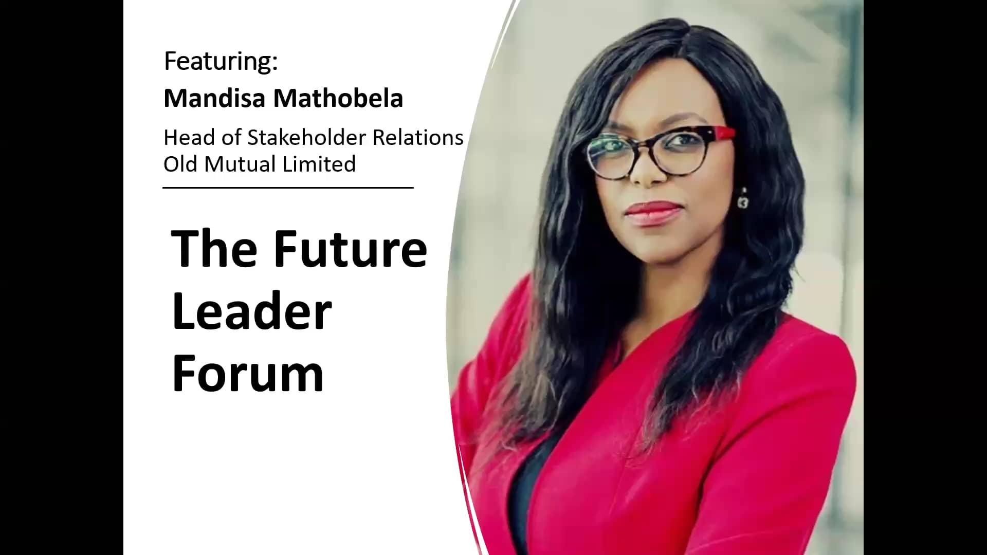The Future Leader Interview with Mandisa Mathobela on Vimeo