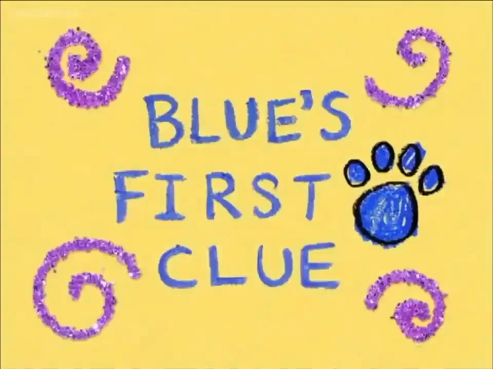 Blue's first Clue (Blue's Clues)