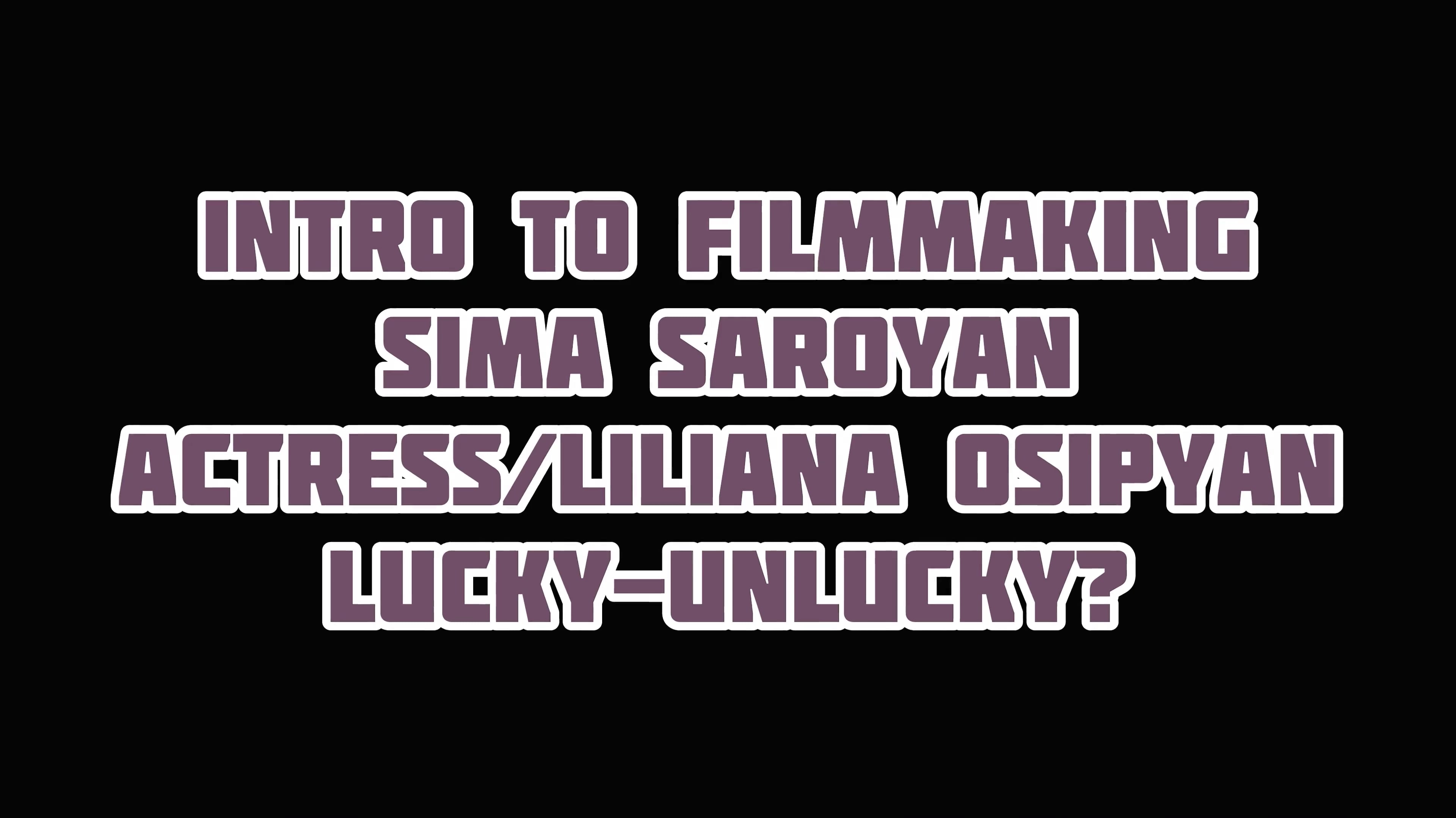 Sima Saroyan-Lucky-Unlucky? on Vimeo