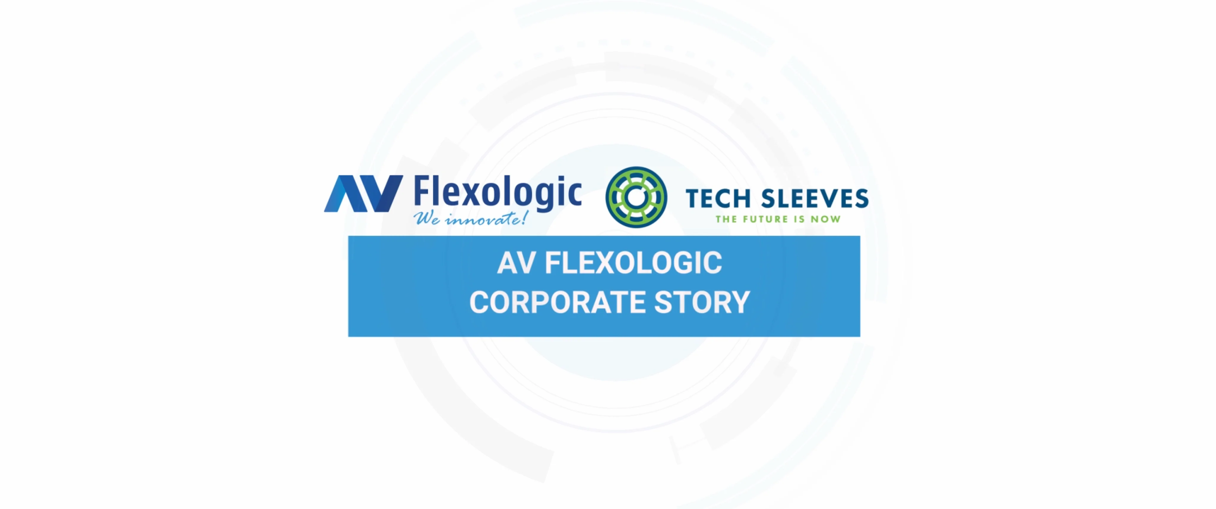 AV Flexologic corporate story