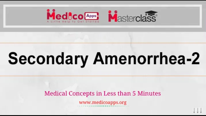 732 Secondary Amenorrhea-2vimeo version on Vimeo