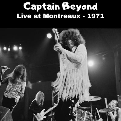CAPTAIN BEYOND - Live At Montreaux (1971)