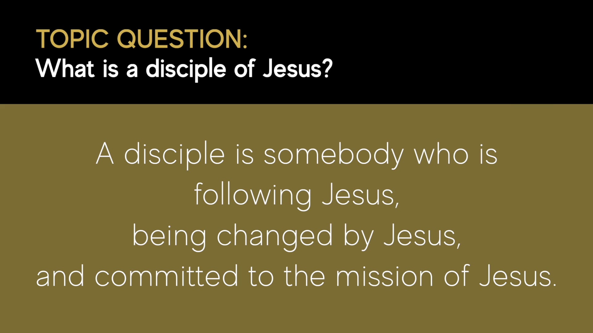 Disciple Making Question #2 - What Is a Disciple of Jesus? on Vimeo