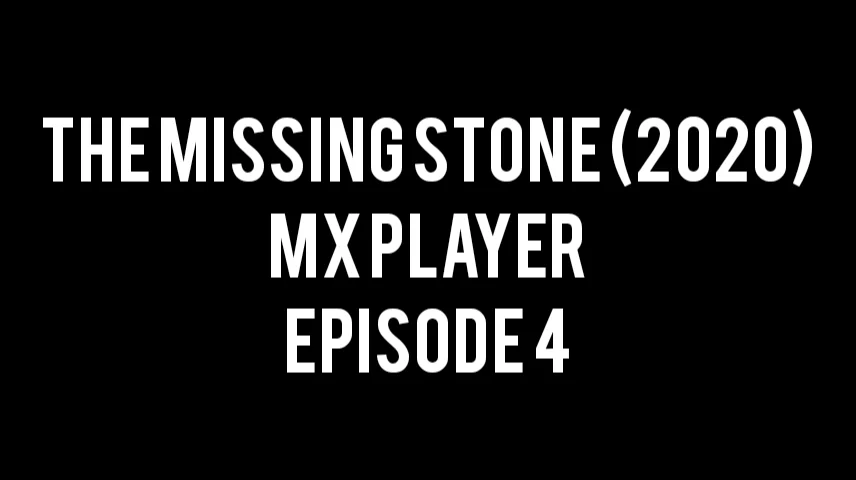 The Missing Stone (Ep 4 & 5) on Vimeo