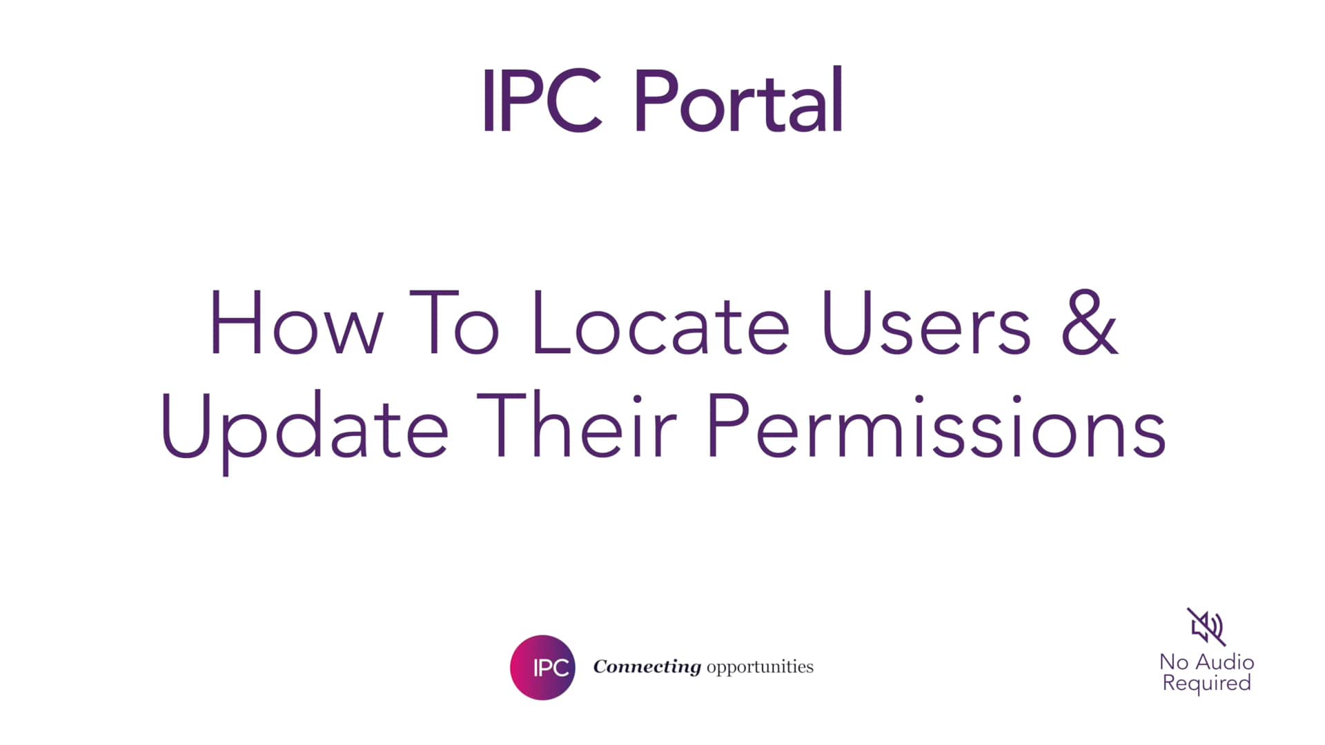 IPC Portal Admin - Locate & Update User Permissions on Vimeo