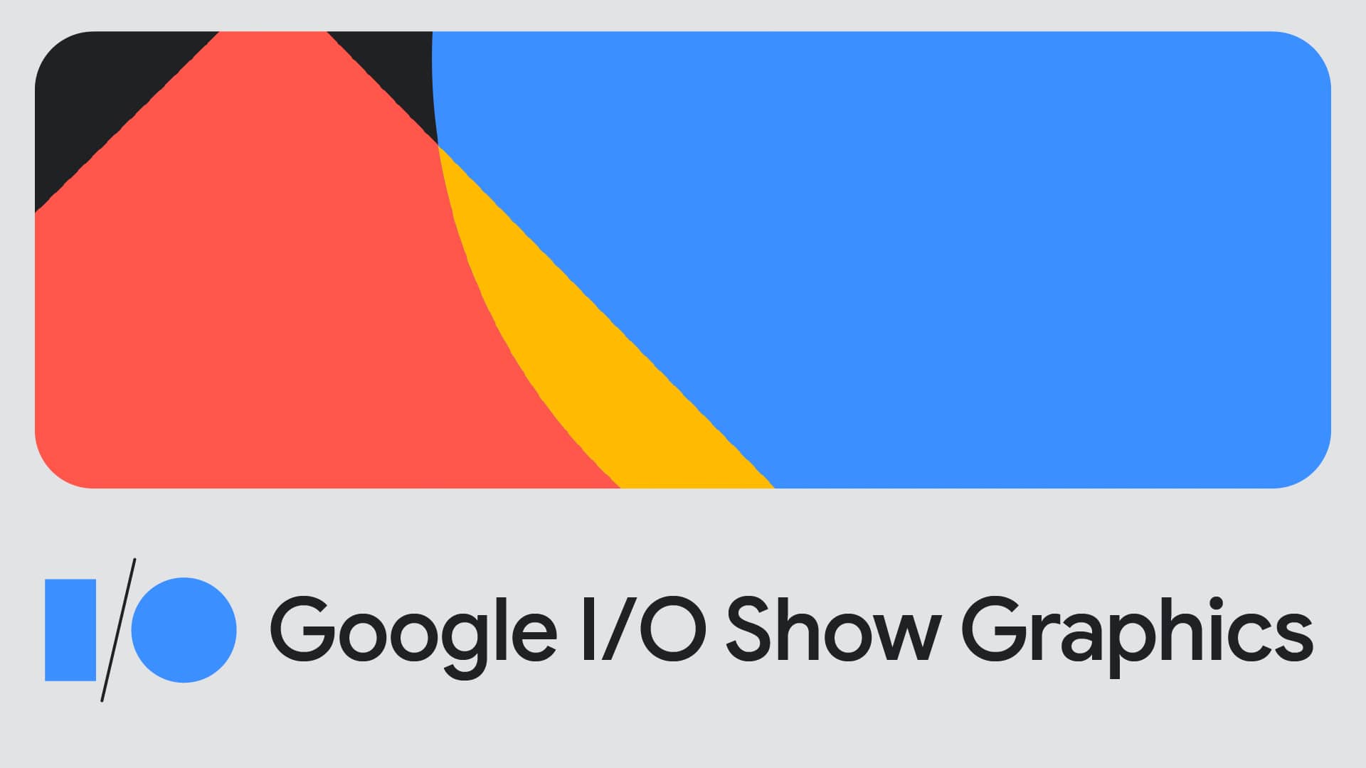 Google I/O 2021 Show Graphics on Vimeo