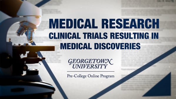 Medical Research Course | Pre-College Program | Georgetown U