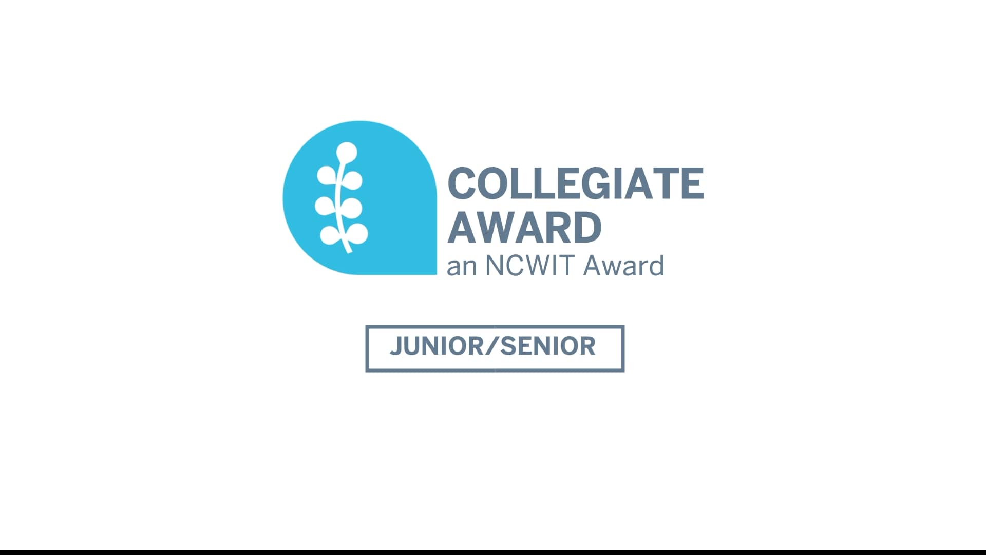 2021 NCWIT Collegiate Awards - Junior/Senior on Vimeo