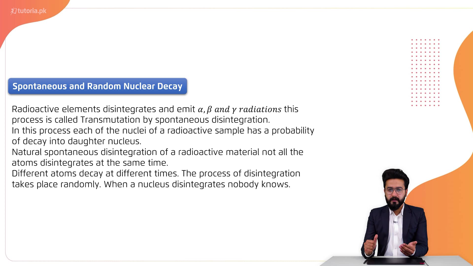 Physics-Grade-12-Chapter-10-Topic-208-Spontaneous and Random Nuclear ...