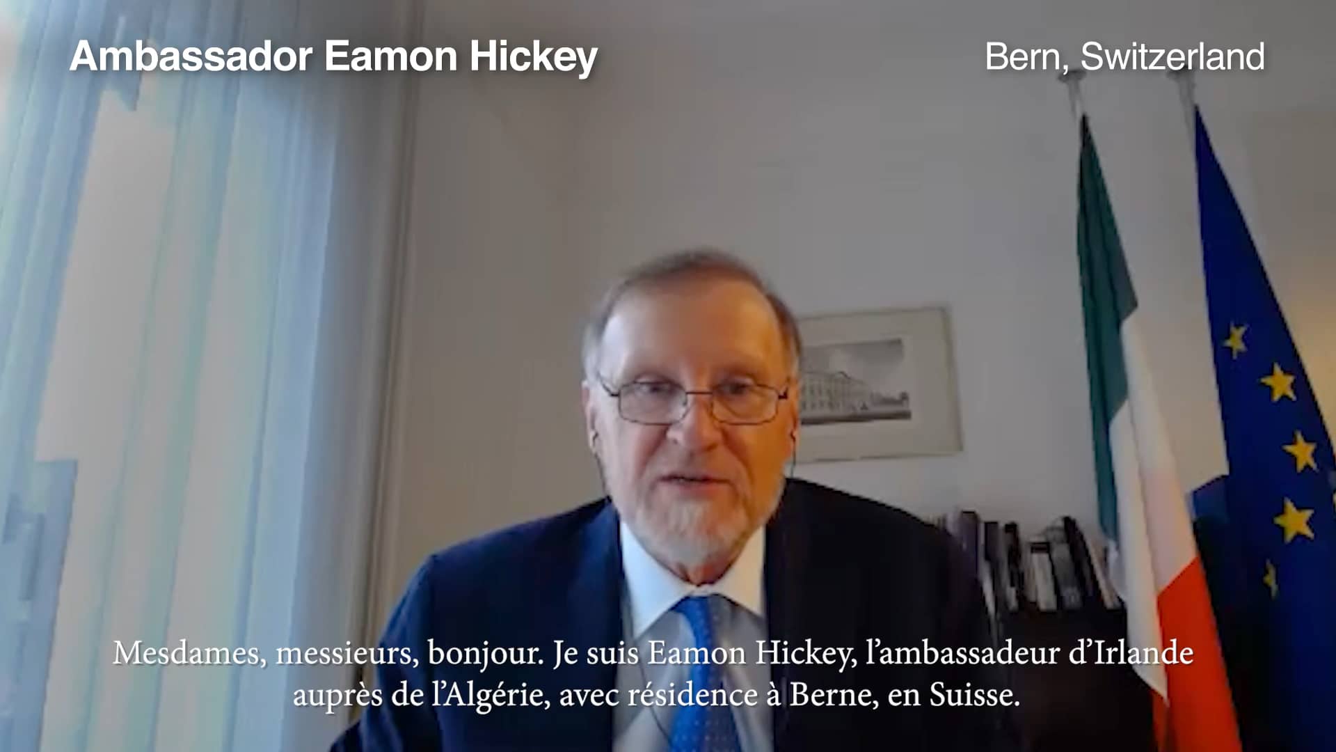 Ambassador Eamon Hickey V3 (FINAL WITH FRENCH SUBTITLES)mp4 on Vimeo