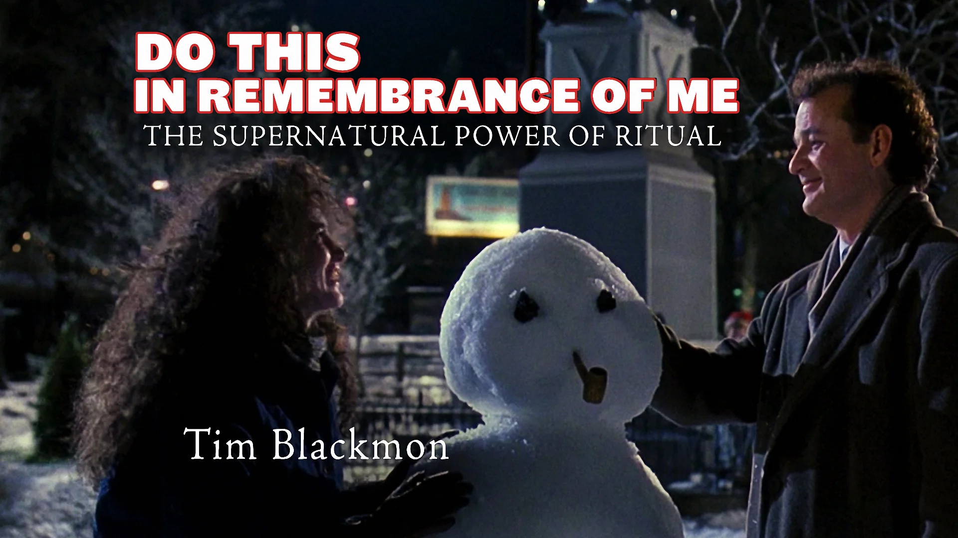 Tim Blackmon - "Do This in Remembrance of Me: The Supernatural Power of ...