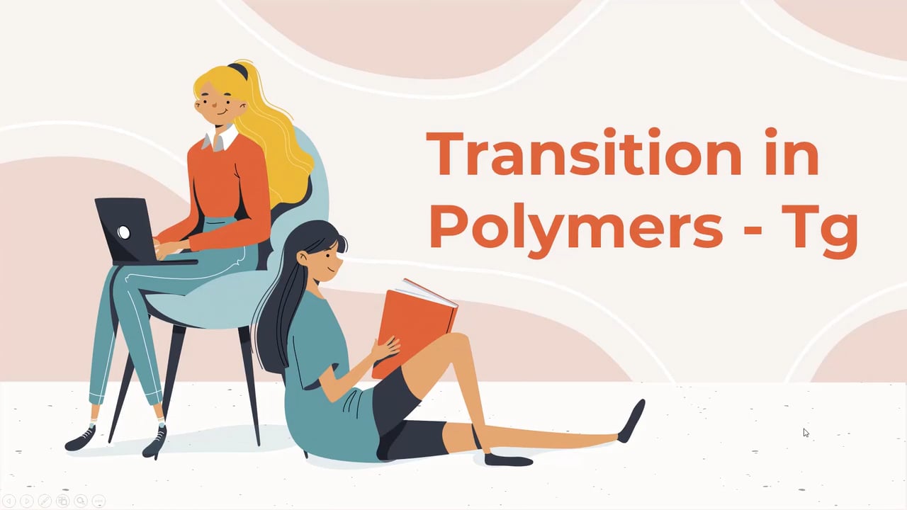 Transition in Polymers (Tg) on Vimeo
