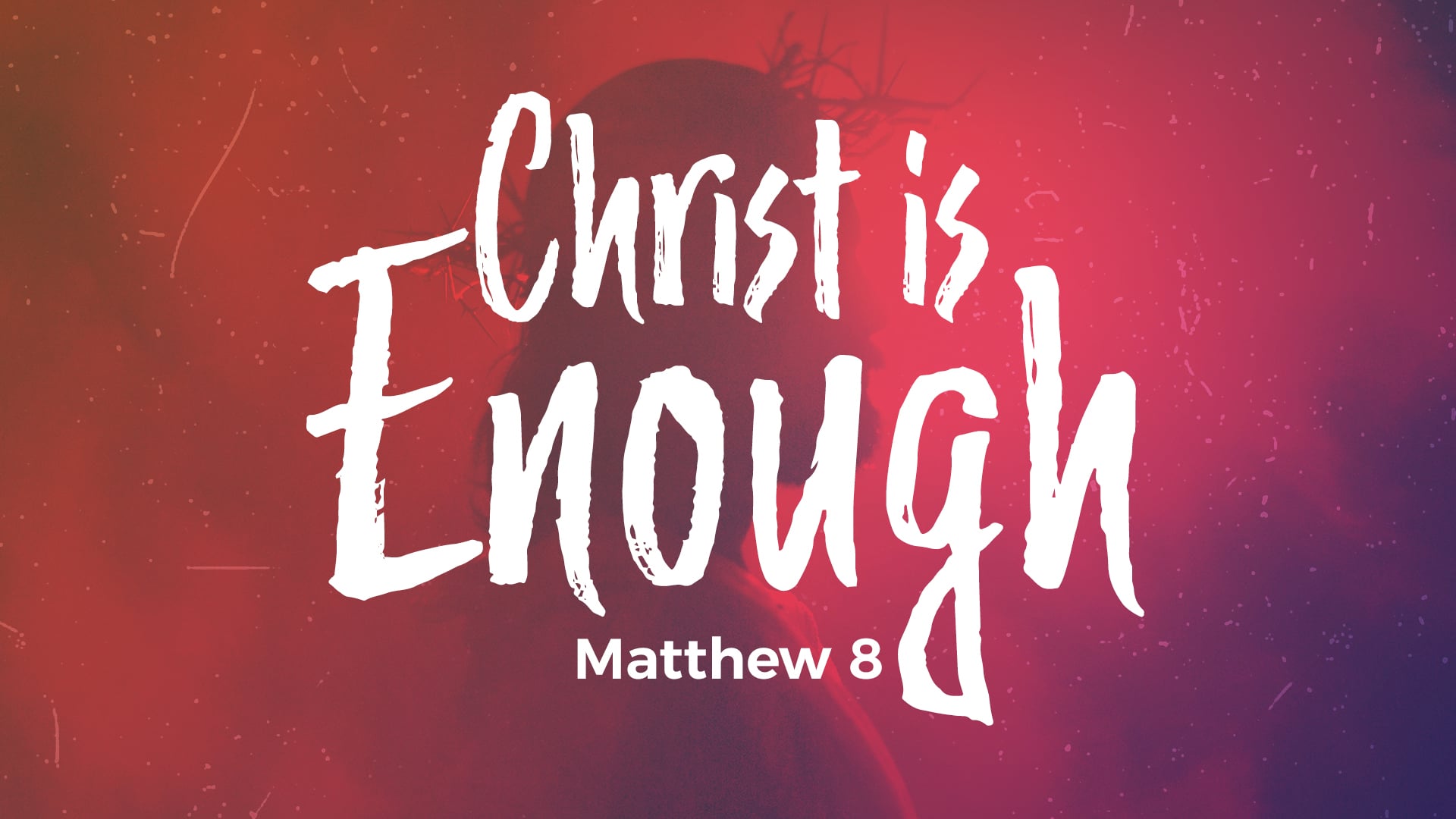 Christ is Enough on Vimeo