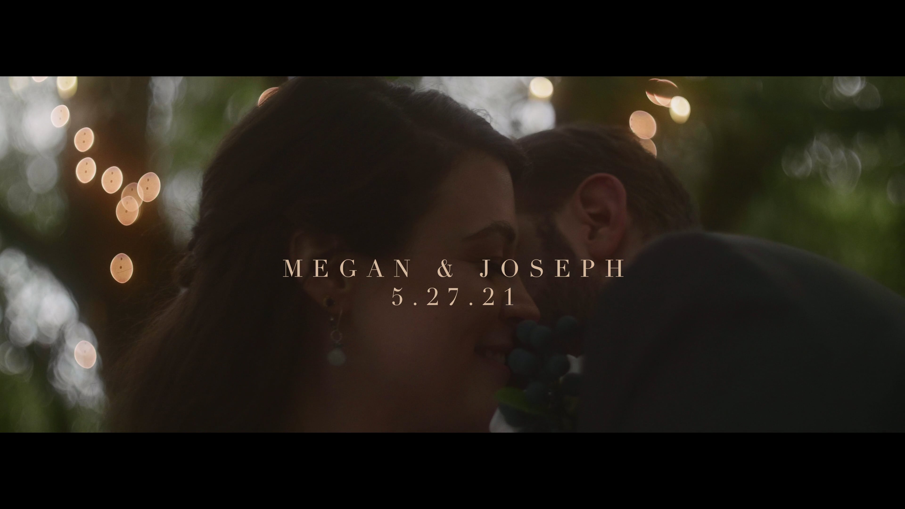 Megan & Joseph Teaser 5.27.21 on Vimeo
